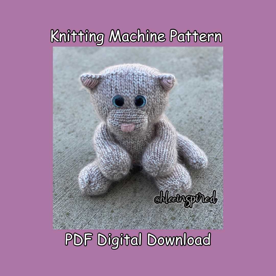 Kitty Cat Stuffed Animal Circular Knitting Machine PDF PATTERN ONLY ...