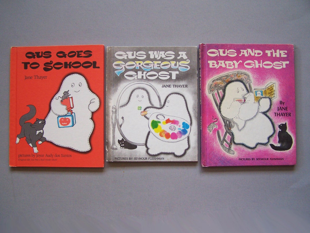 3 Jane Thayer Gus the Ghost Books - Gus Was a Gorgeous Ghost, Gus Goes ...
