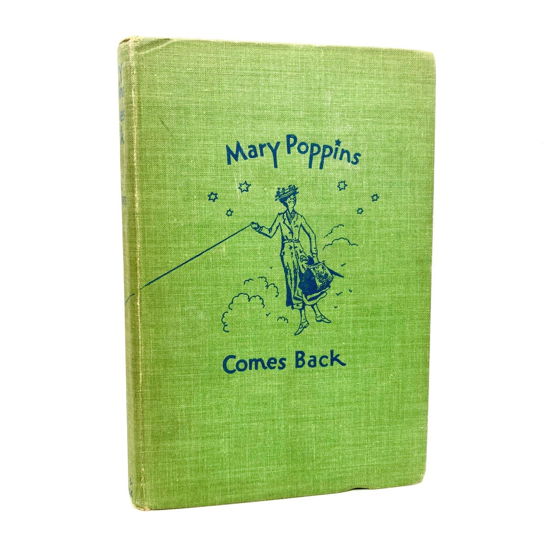 TRAVERS, P.L. Mary Poppins Comes Back reynal and Hitchcock, 1935 1st ...