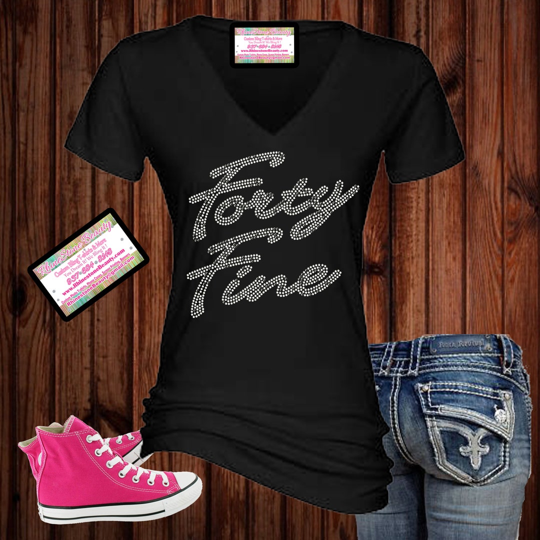 Rhinestone Bling Forty Fine Birthday Tshirt - Etsy