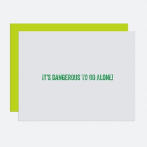 It's Dangerous to Go Alone I Like You Card - Etsy