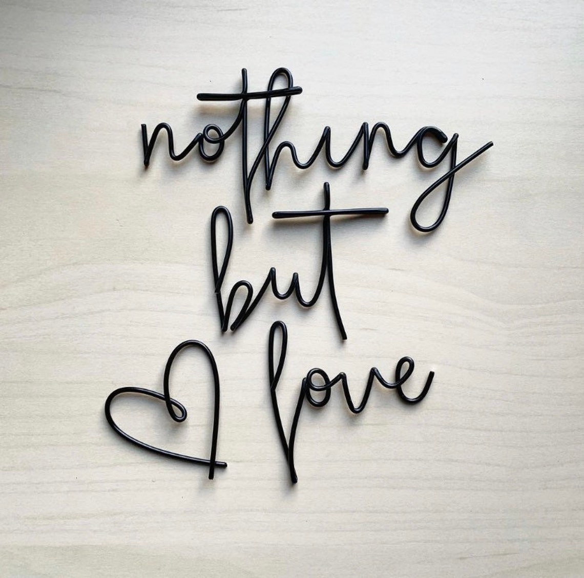 Handmade (black Pictured) Wire 'nothing but Love' With Heart. Wire Art ...