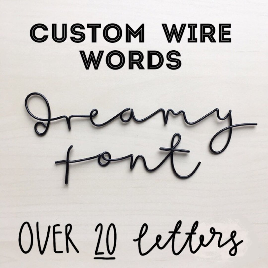 Custom Wire Words in Dreamy Font. Handmade Wire Art, Bespoke Wire Words ...