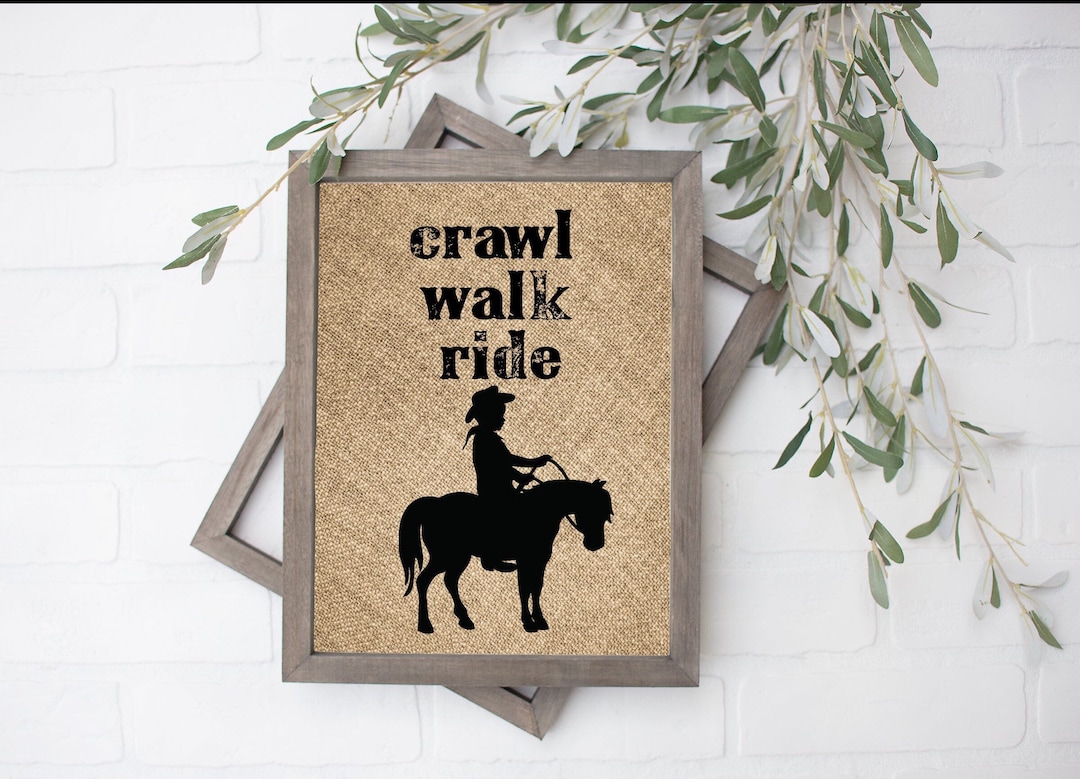 Crawl Walk Ride Cowboy Nursery digital Print Baby Shower - Etsy