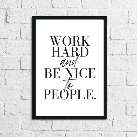 Be Nice To People Quotes