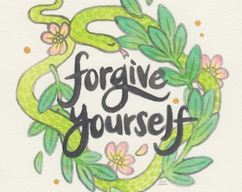 Physical Print // Forgive Yourself // Self Compassion // - Etsy