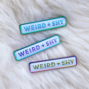 WEIRD + SHY — Enamel Pin - Etsy