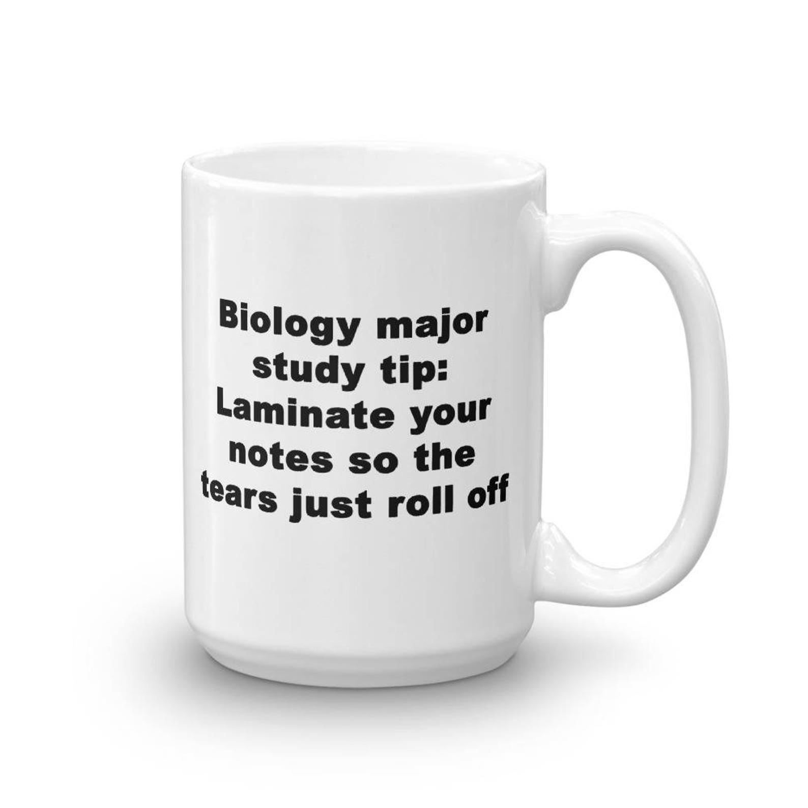 Funny Biology Major Mug Biology Major Study Tip Laminate Etsy funny-biology-major-mug-biology-major-study-tip-laminate-etsy