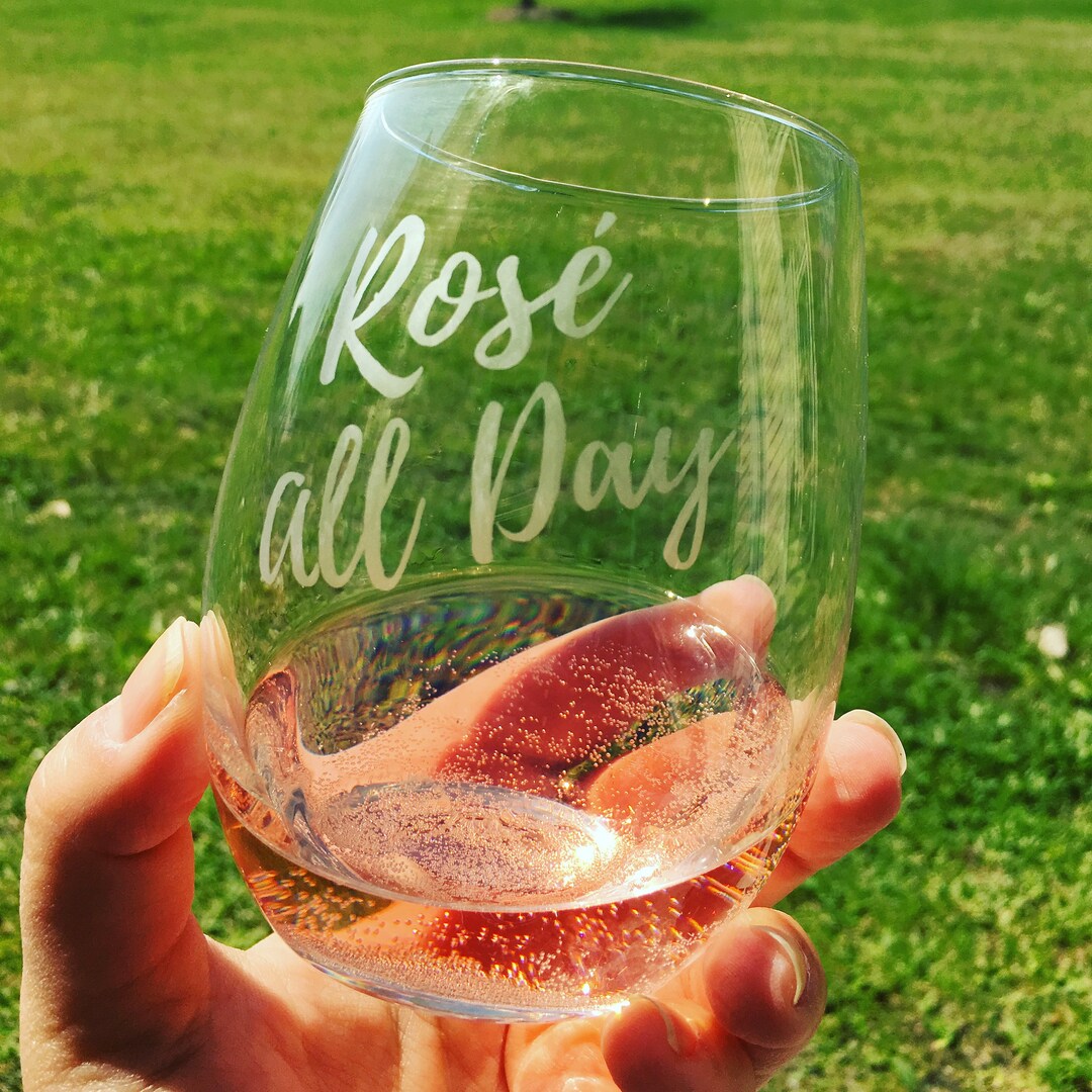 Rose All Day Wine Glass Rose All Day Engraved Wine Glass Etsy
