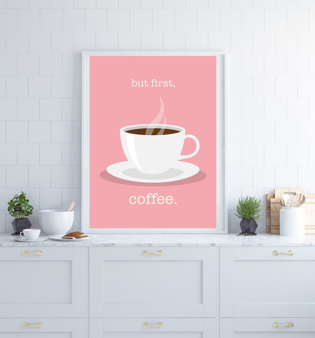 But First Coffee, Coffee Poster, Coffee Gift, Kitchen Wall Art, Kitchen ...