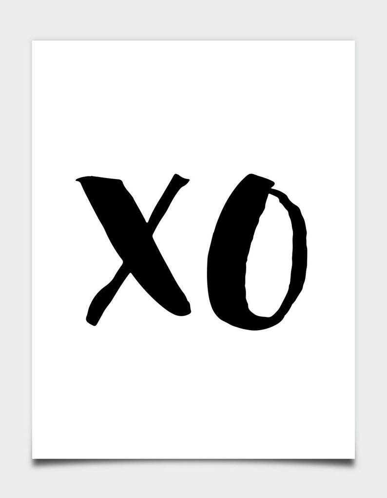 XO Art, XO Print, Love Print, Love Quote, Black and White Art, Black ...