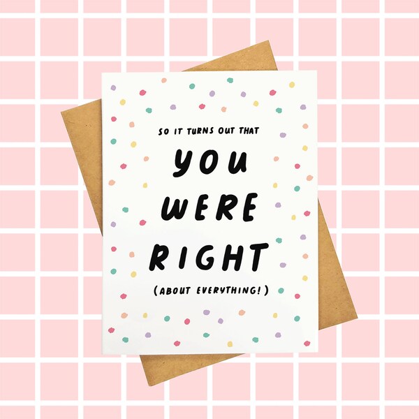 You Were Right Card - Etsy