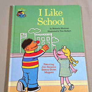 Vintage 80's Sesame Street Book "i Like School" by Michaela Muntean ...