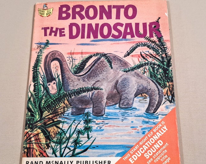 Vintage 60's Rand Mcnally Start-right Elf Book, "bronto the Dinosaur ...