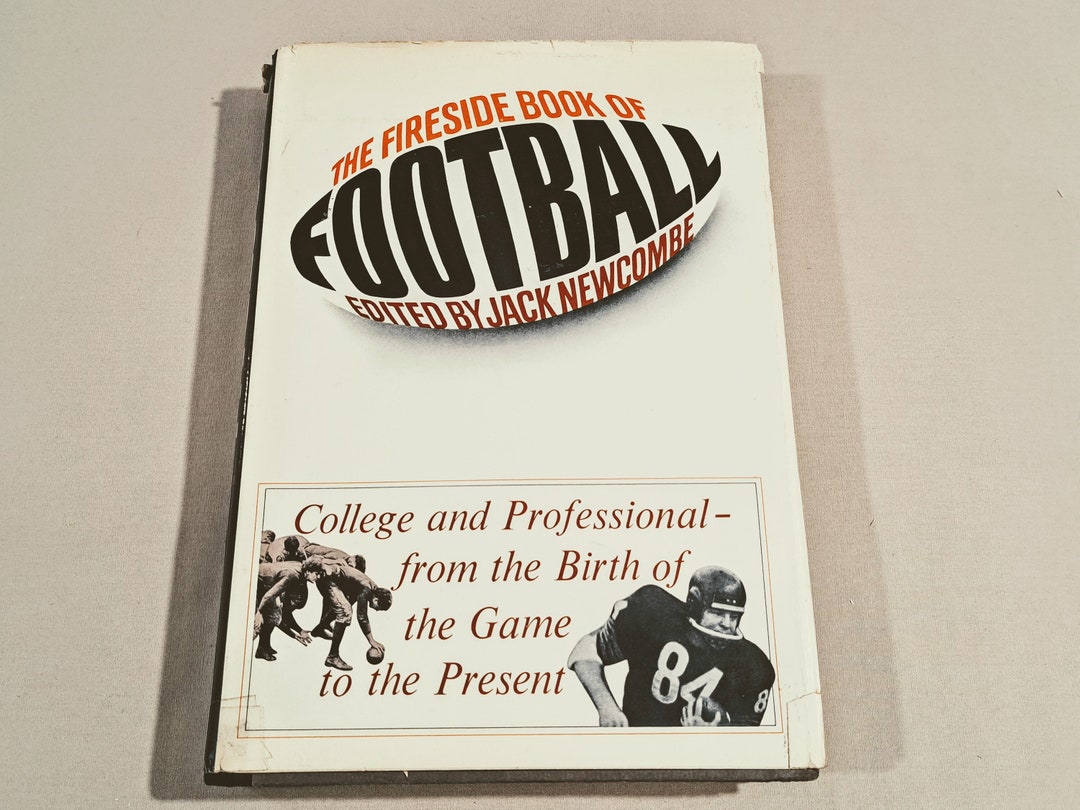 Vintage 60's Sports Hardcover, "the Fireside Book of Football" Edited ...
