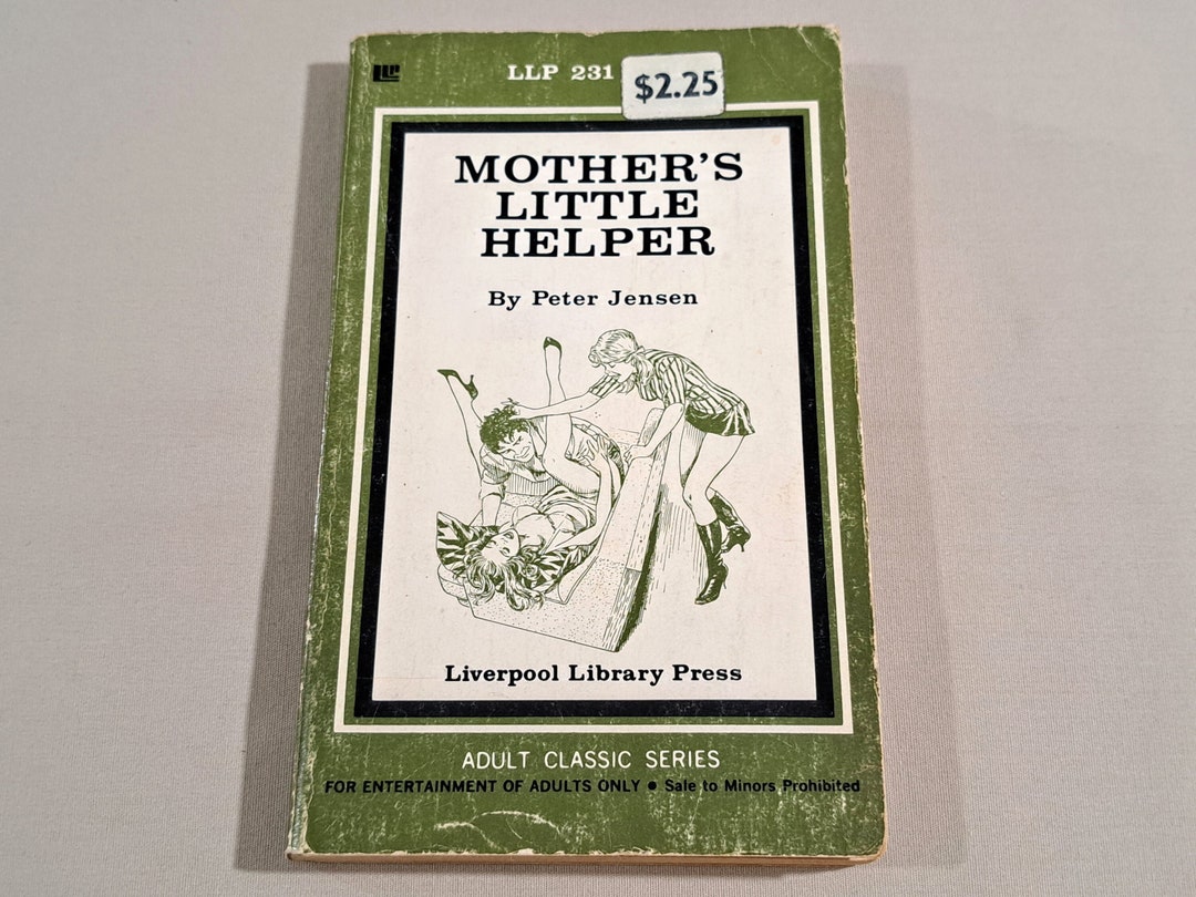 Vintage 70's Adults Only Paperback, mother's Little Helper by Peter ...