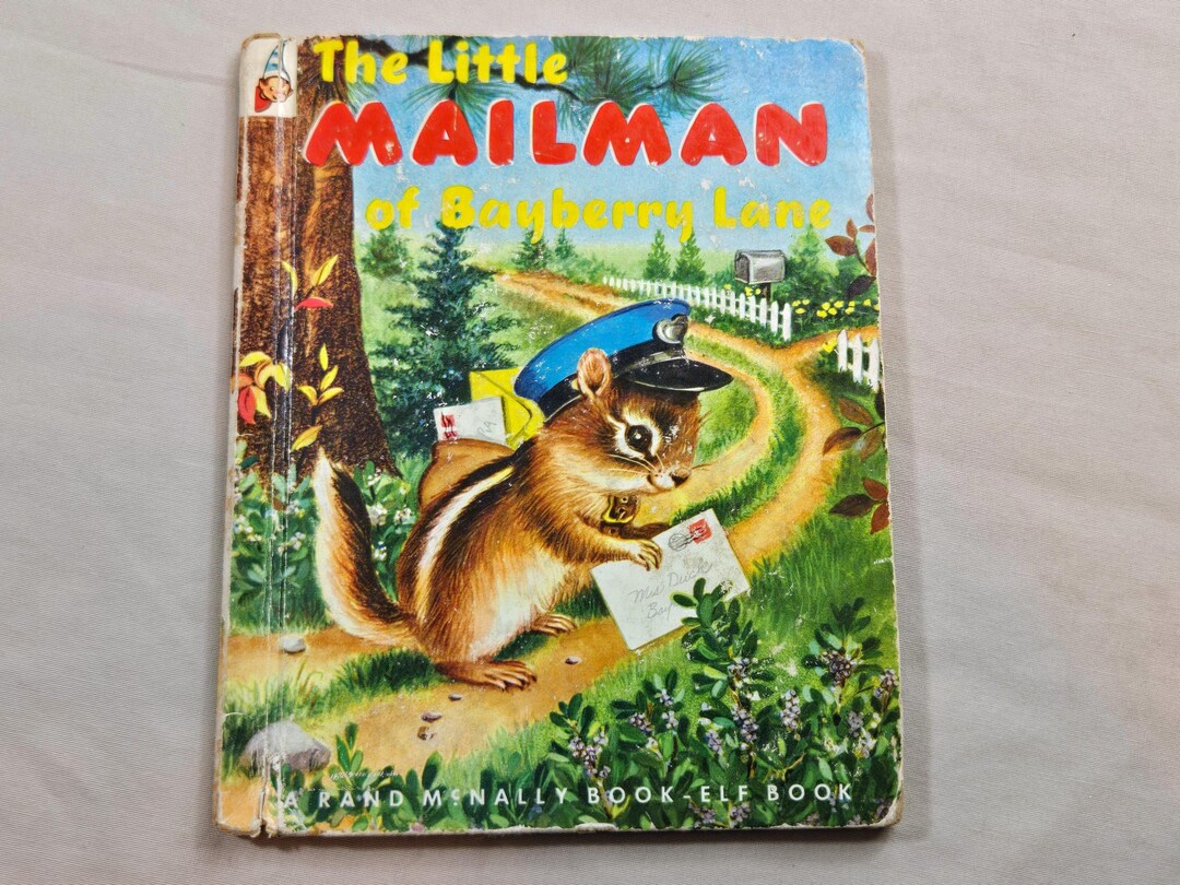 Vintage 50's Rand Mcnally Elf Book, the Little Mailman of Bayberry Lane ...