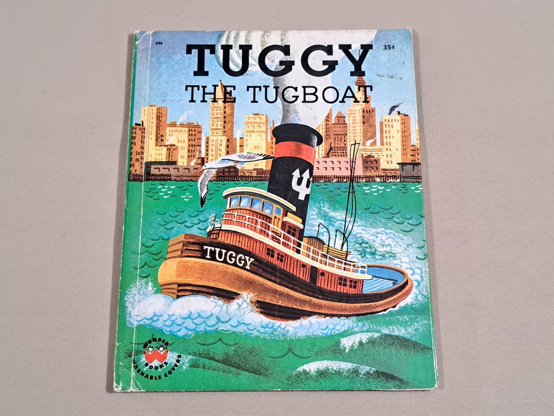 Vintage 60's Wonder Book, tuggy the Tugboat by Jean Horton Berg With ...