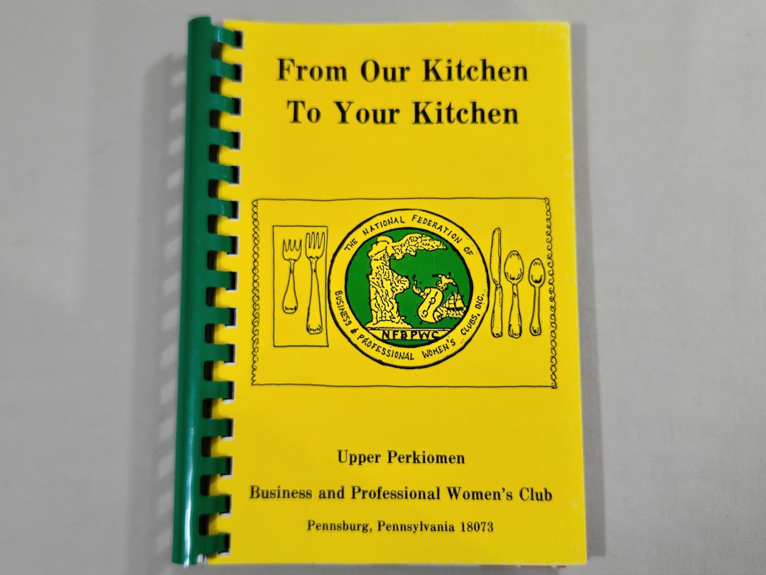Vintage 80's Community Cookbook, "from Our Kitchen to Your Kitchen ...