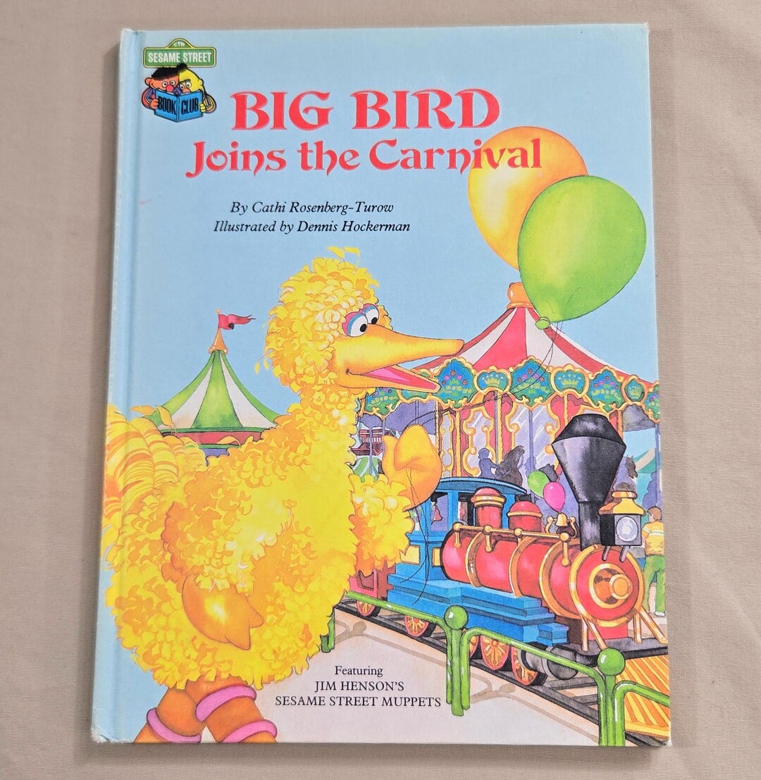 Vintage 80s Sesame Street Hardcover "big Bird Joins the Carnival ...
