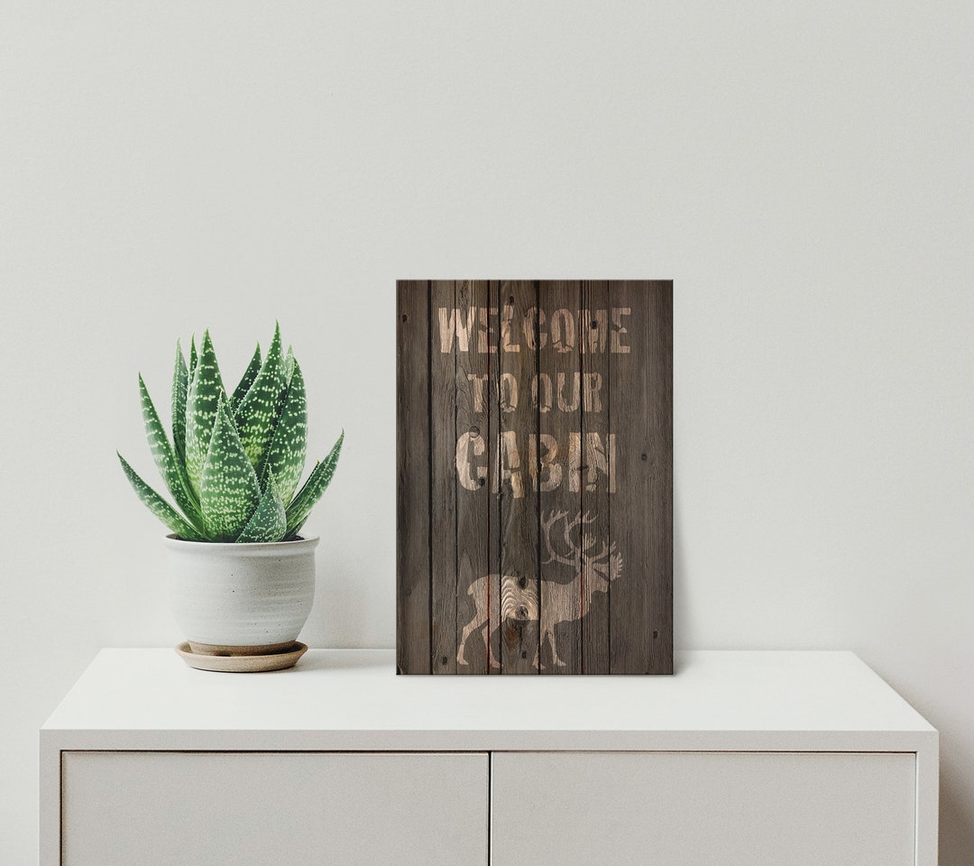 Welcome to Our Cabin Wood Sign - Indoor & Outdoor Hanging Wall Art on ...