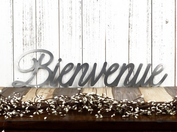 Bienvenue Sign