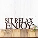 Sit Relax Enjoy Metal Sign, Metal Wall Art, Outdoor Sign, Garden Sign ...