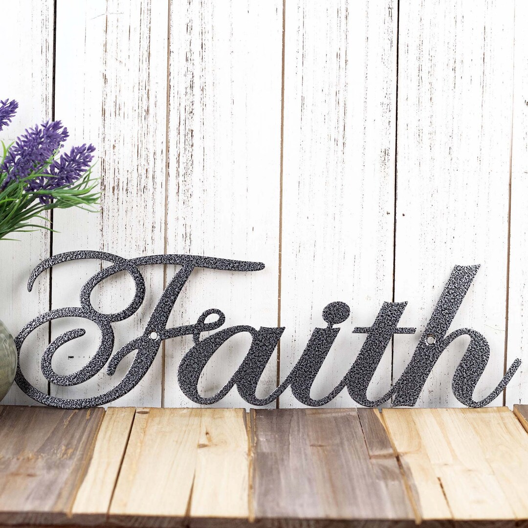 Faith Metal Wall Art, Metal Sign, Faith Sign, Spiritual, Religious ...