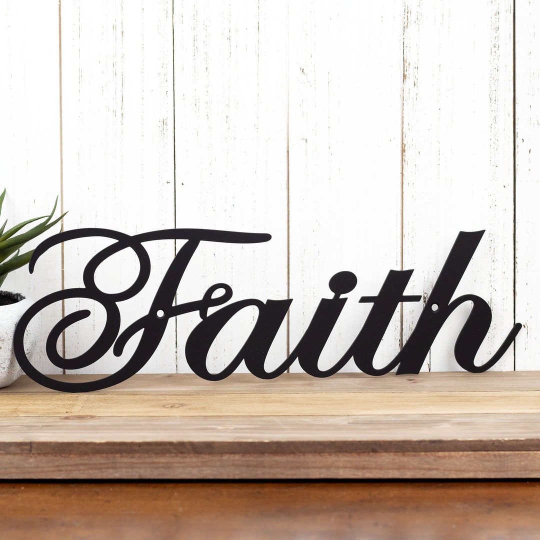 Faith Metal Wall Art, Faith Sign, Spiritual, Religious, Inspirational ...