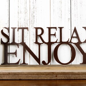 Sit Relax Enjoy Metal Wall Art Metal Sign Wall Decor - Etsy
