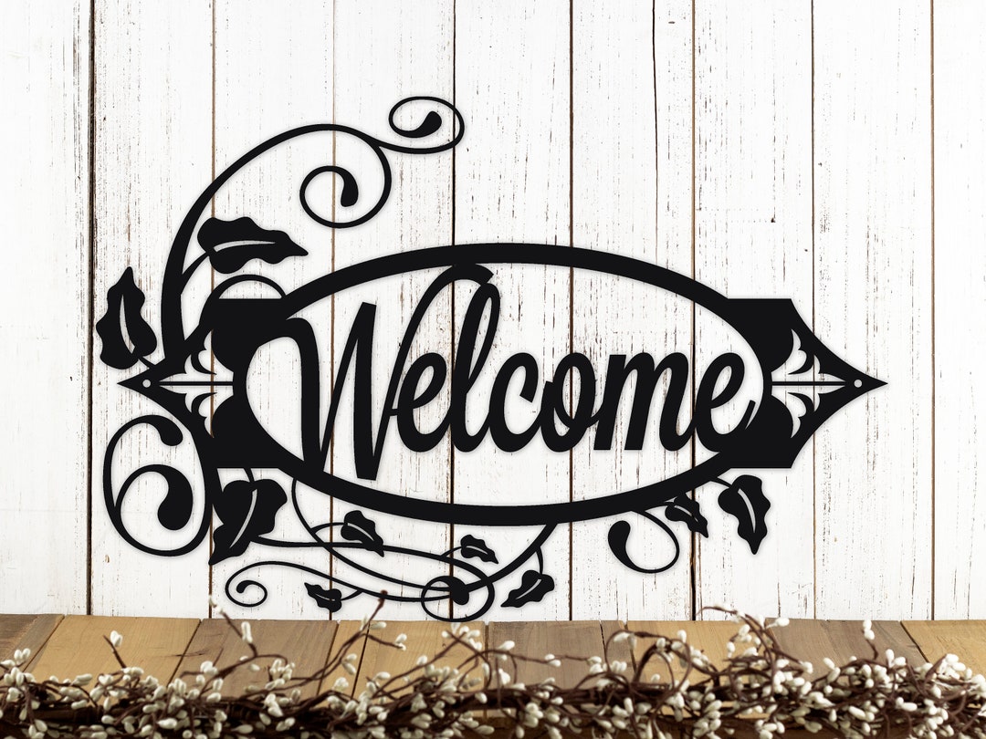 Welcome Metal Sign With Vines Metal Wall Art Outdoor Sign - Etsy