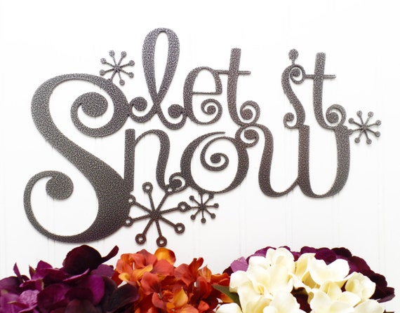 Let It Snow Metal Sign With Snowflakes Silver 15x8.5 - Etsy