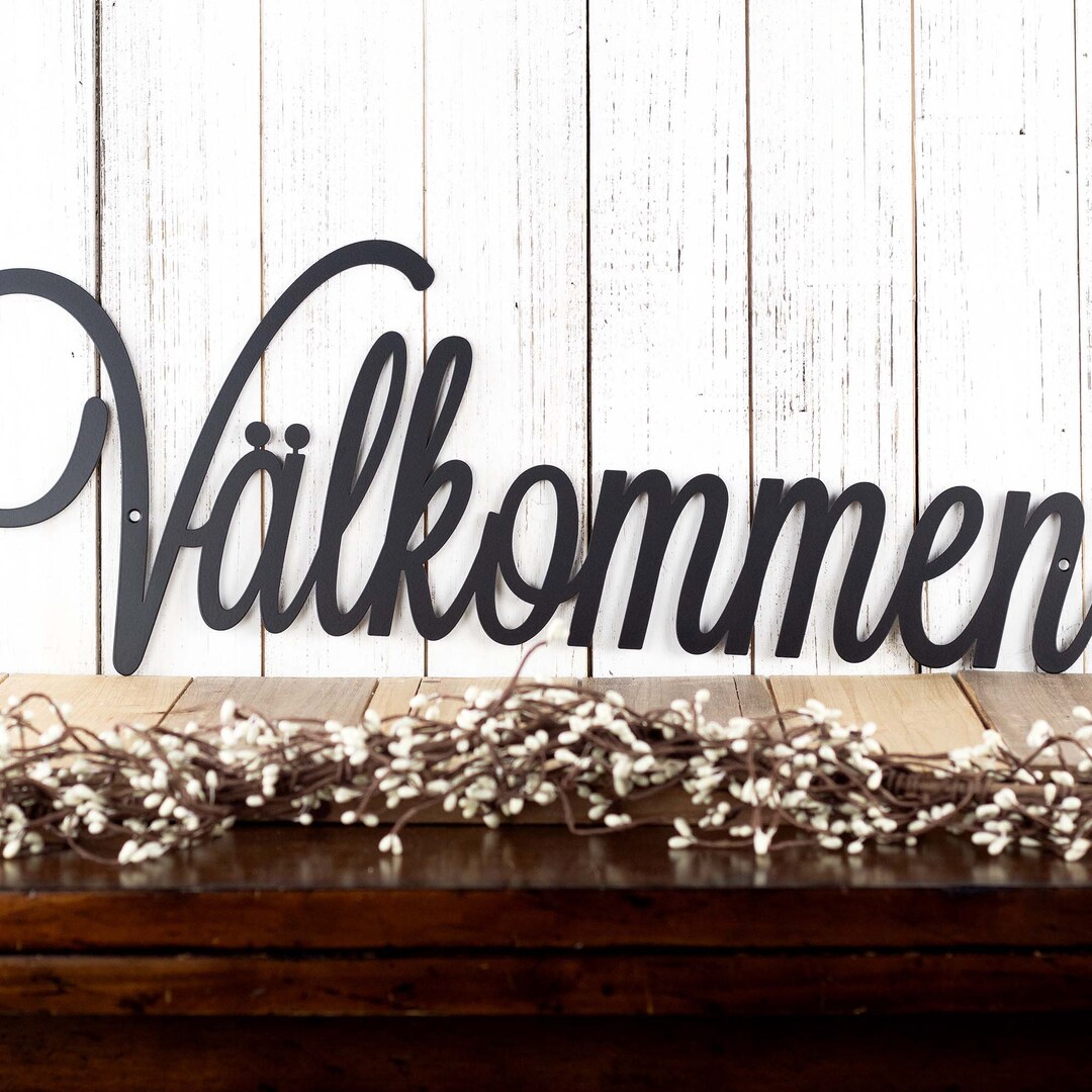Välkommen Welcome Metal Sign Swedish Welcome Scandinavian - Etsy.de