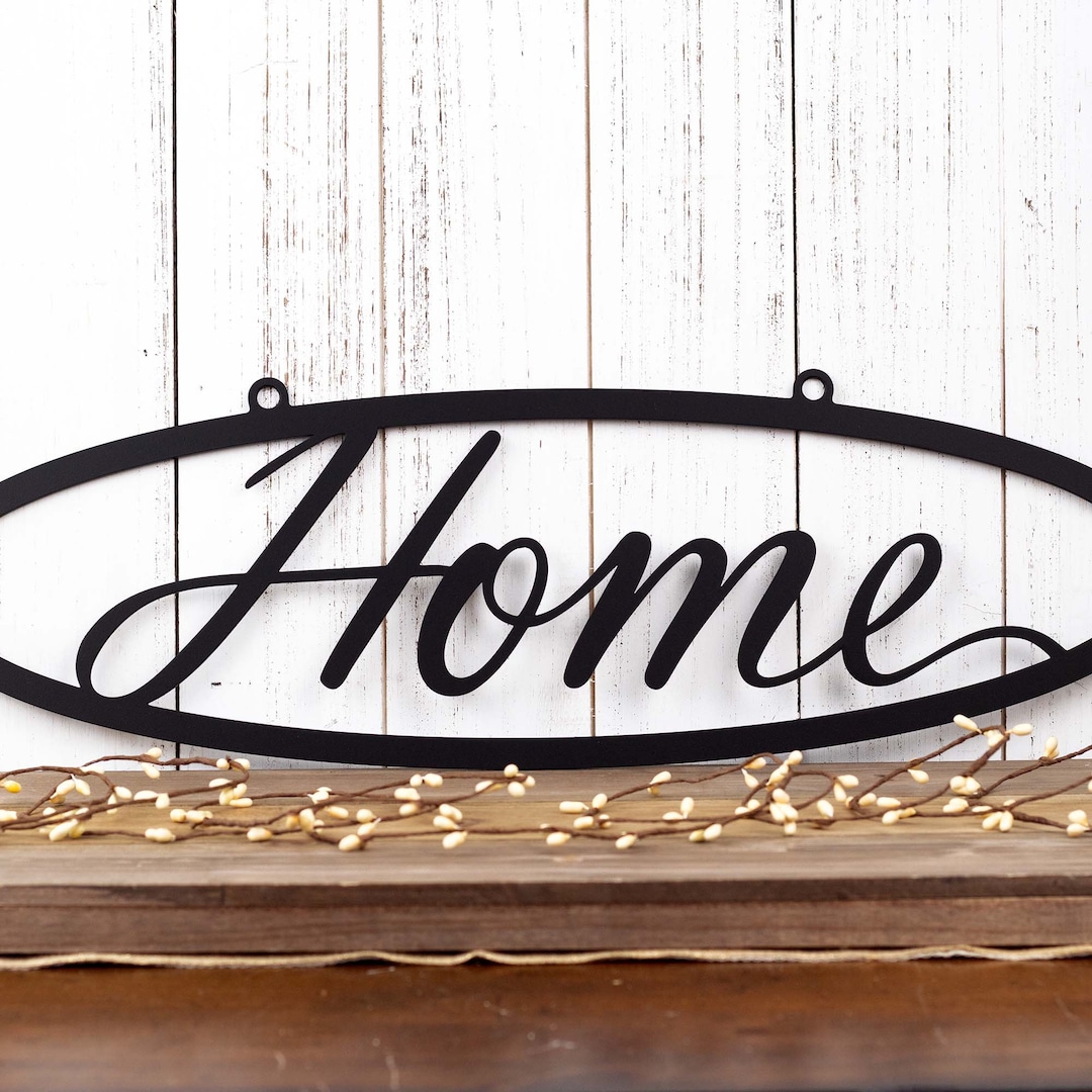 Metal Home Sign, Metal Wall Art, Outdoor Sign, Metal Wall Decor, Home ...