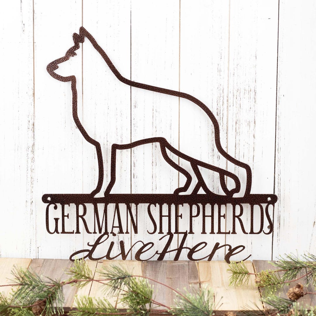 German Shepherds Live Here Metal Sign, Dog Sign, Door Sign, Wall ...