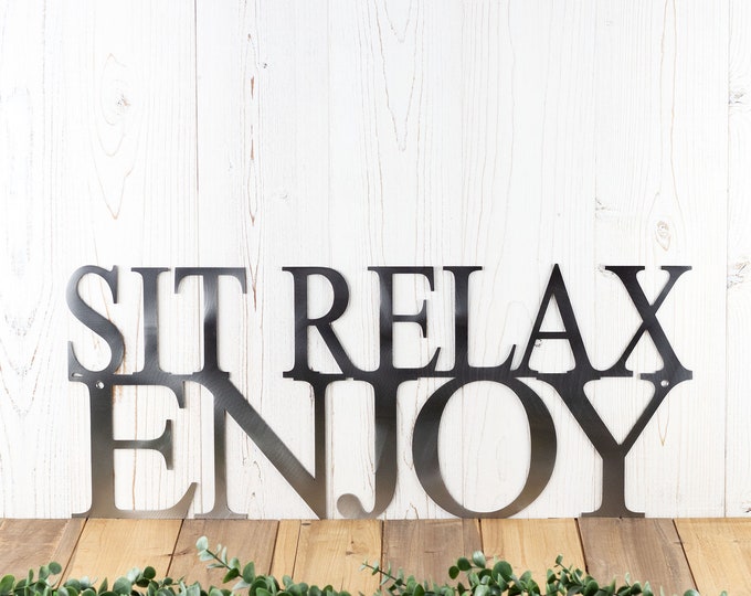 Sit Relax Enjoy Outdoor Metal Wall Art, Outdoor Wall Decor, Patio Decor ...