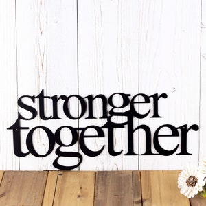 Stronger Together Metal Sign, Metal Wall Decor, Metal Wall Art, Wall ...