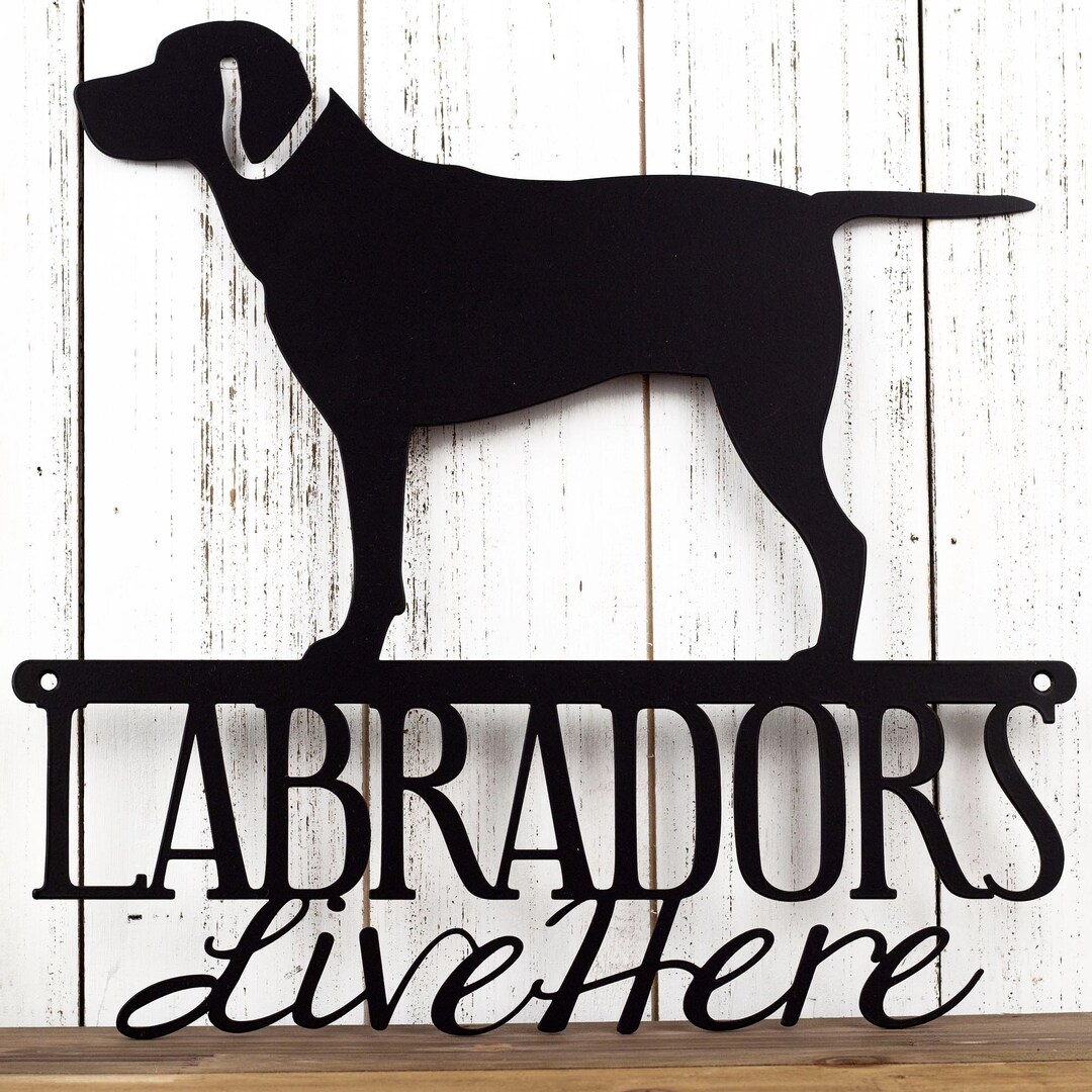 Labrador Metal Wall Art Lab Labrador Retriever Metal Sign - Etsy