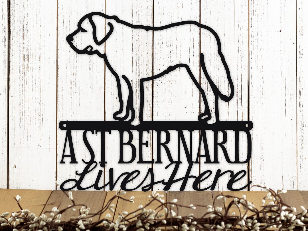 St Bernard Sign Metal Sign Outdoors Beware of Dogs Sign - Etsy