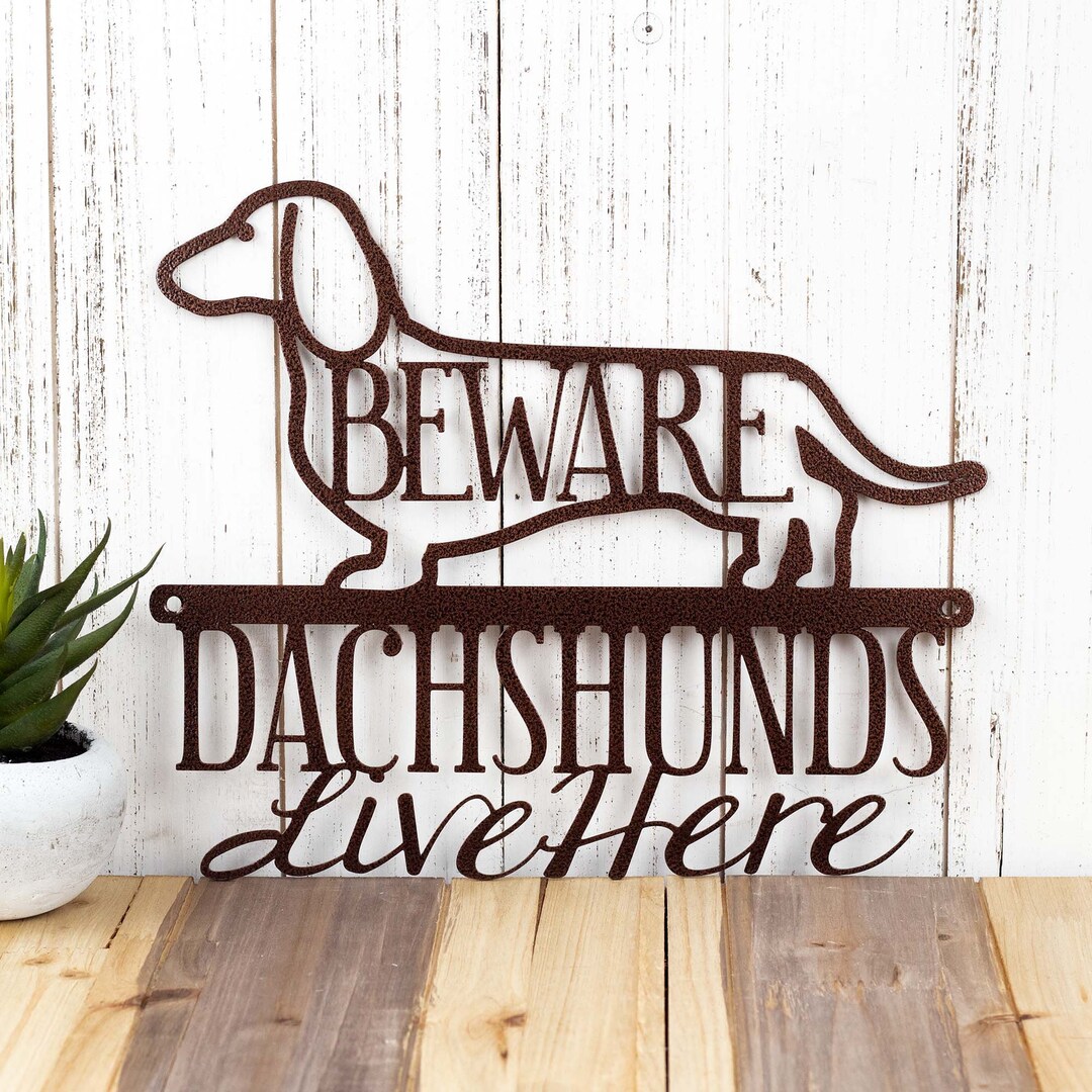 Dachshunds Live Here Metal Sign, Weiner Dog, Door Sign, Dachshund Gift ...
