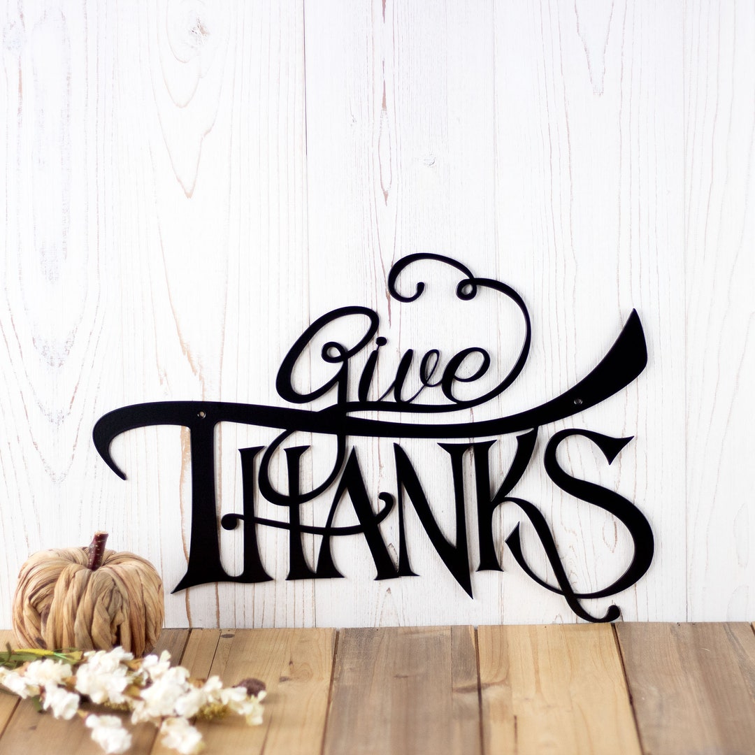 Give Thanks Thanksgiving Metal Sign, Autumn Decor, Fall Sign, Metal ...