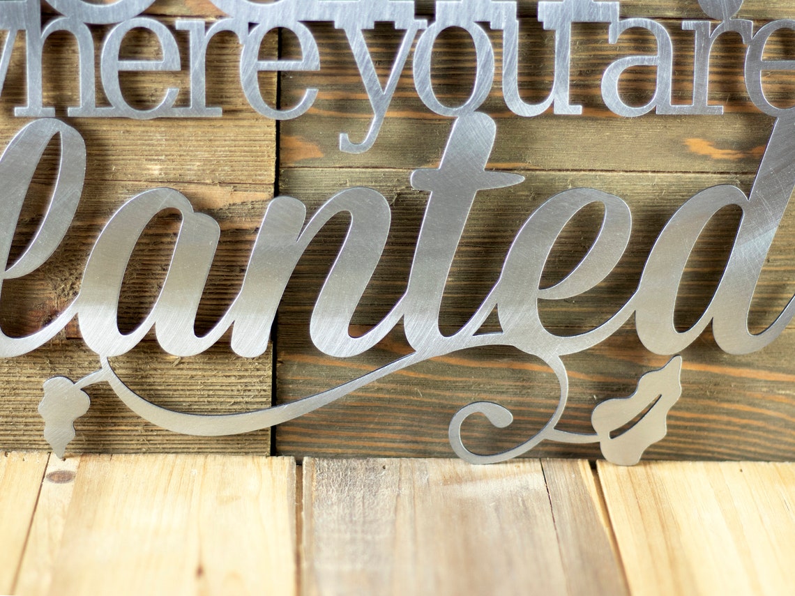 Bloom Where You Are Planted Metal Sign Garden Decor Garden | Etsy