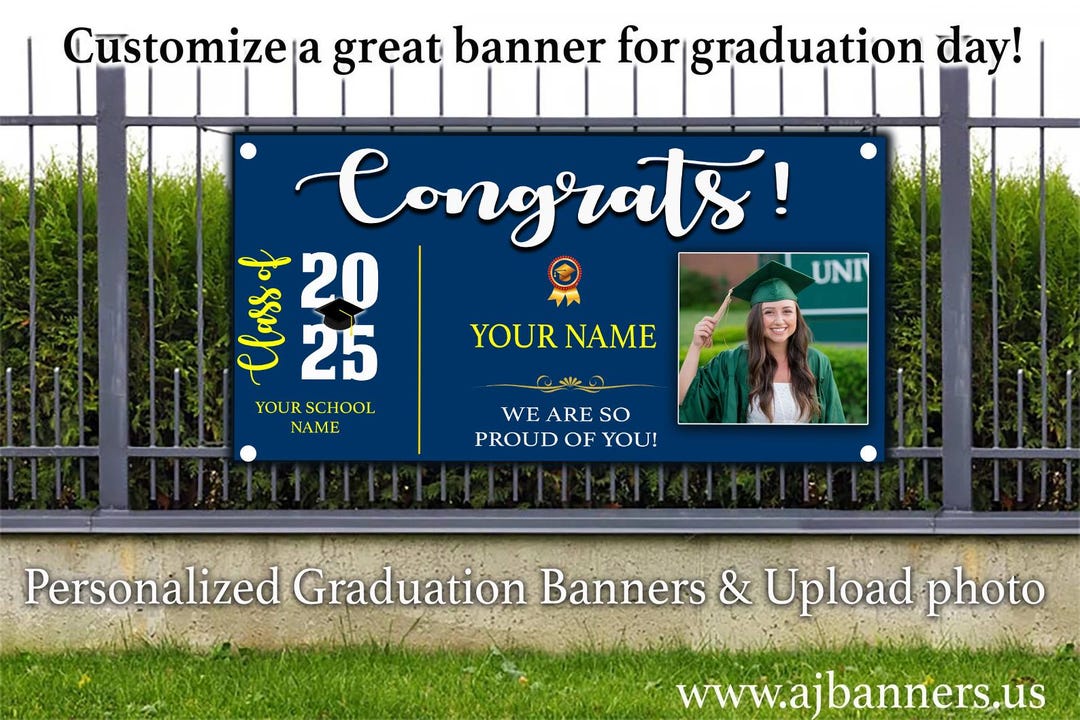 Custom Graduation Banner: Class of 2025, Photo & School Name - Etsy
