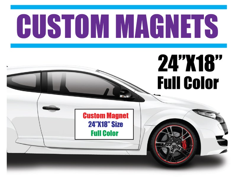 Custom Car Magnets: Full Color, 24"x18" - Etsy