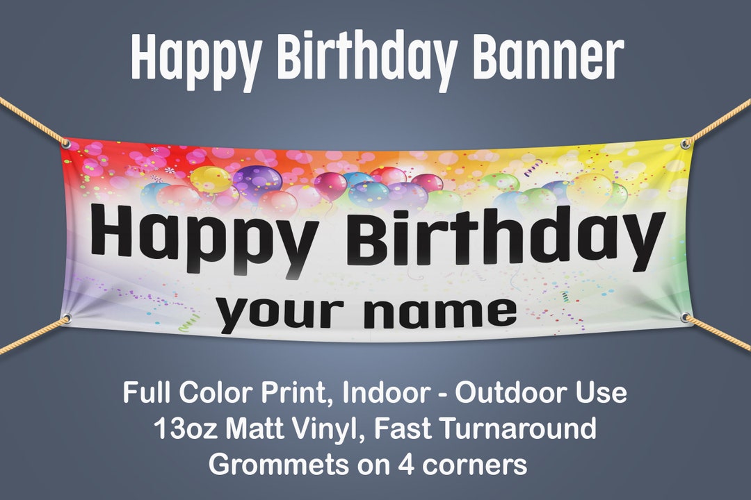 Happy Birthday Banner! Multiple Sizes! Full Color Banners, Outdoor ...