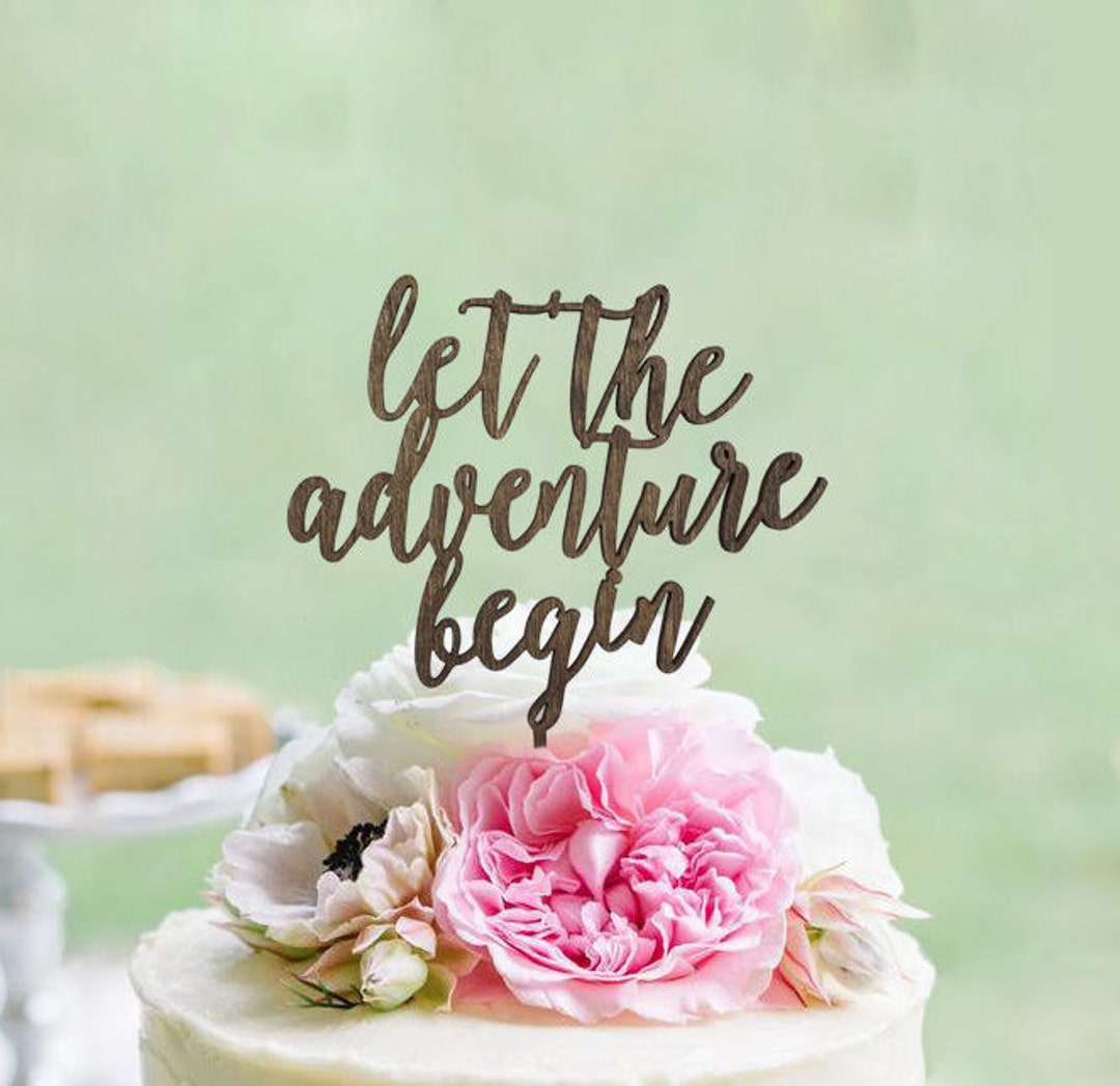 Rustic "let the Adventure Begin" Wedding Cake Topper - Cake Toppers ...