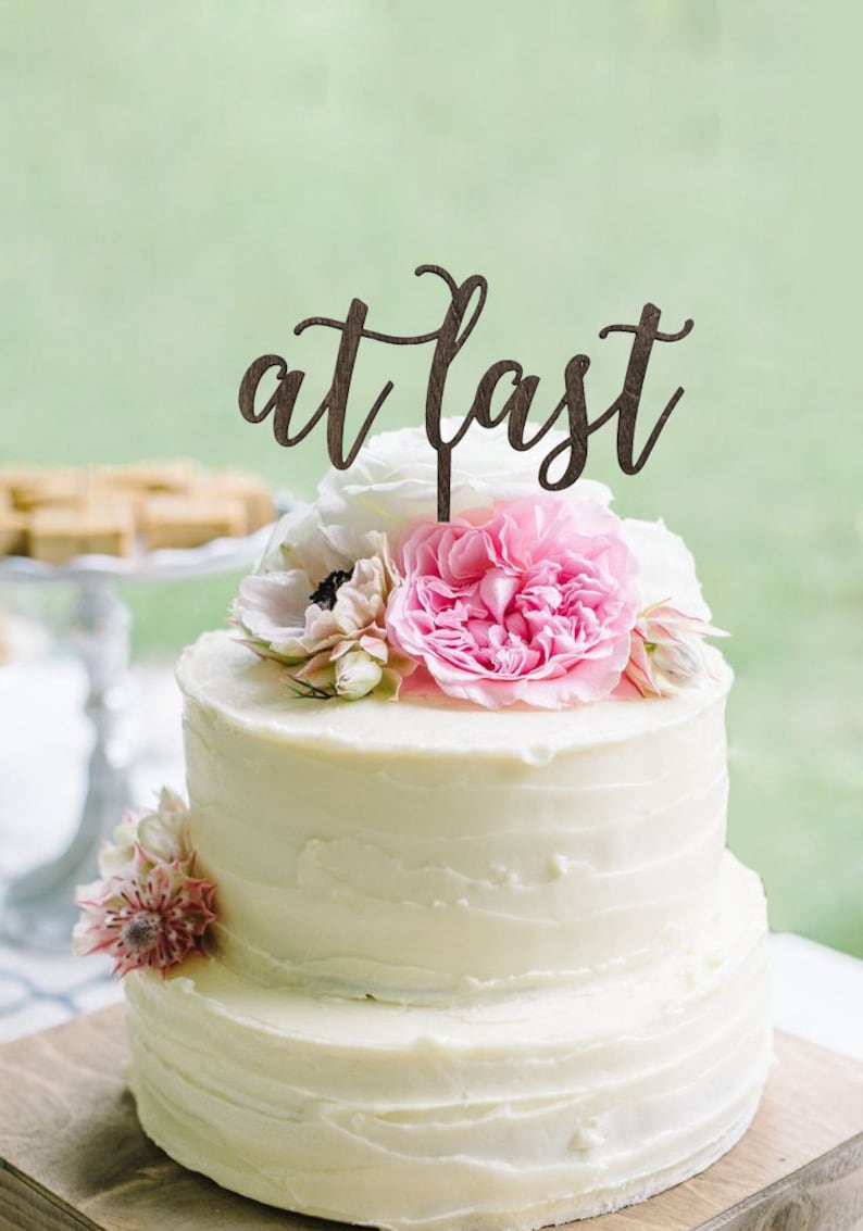 Rustic AT LAST Cake Topper Rustic Country Chic Wedding Cake | Etsy