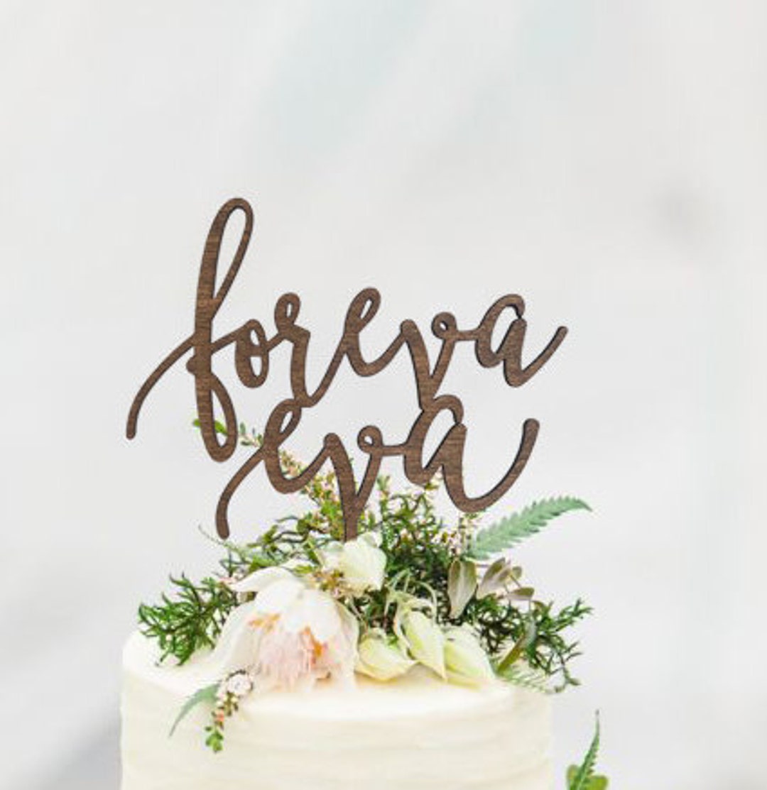 Rustic FOREVA EVA Wedding Cake Topper - Forever Ever Cake Toppers ...