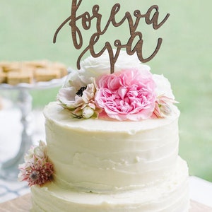 Rustic FOREVA EVA Wedding Cake Topper - Forever Ever Cake Toppers ...