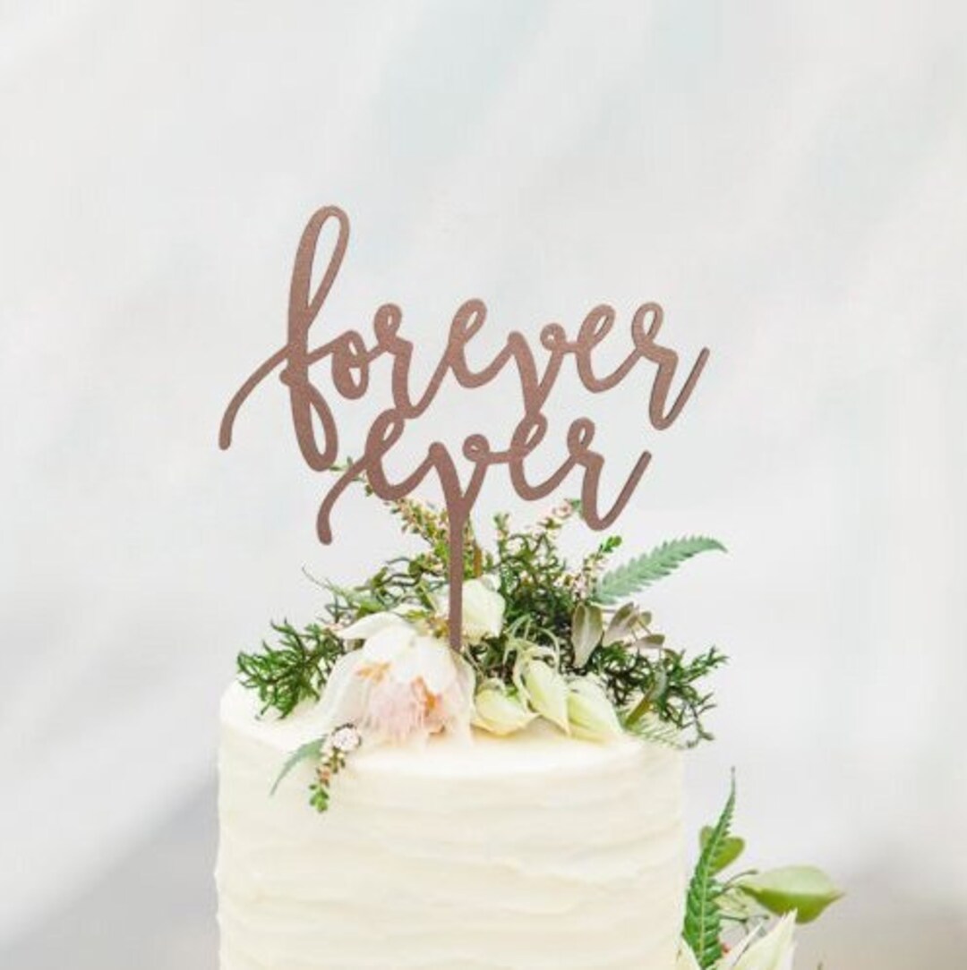FOREVER EVER Wedding Cake Topper - Forever Ever Cake Toppers - Rustic ...
